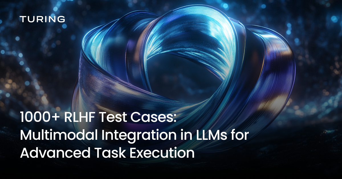 1000+ RLHF Test Cases: Multimodal Integration in LLMs