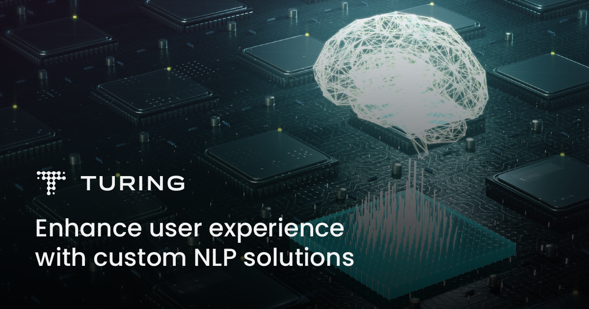 Natural Language Processing Services & Solutions | Turing