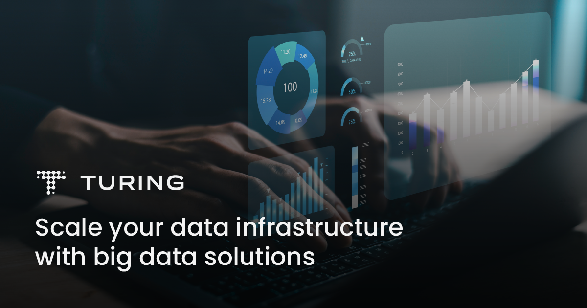 Big Data Services & Solutions | Turing