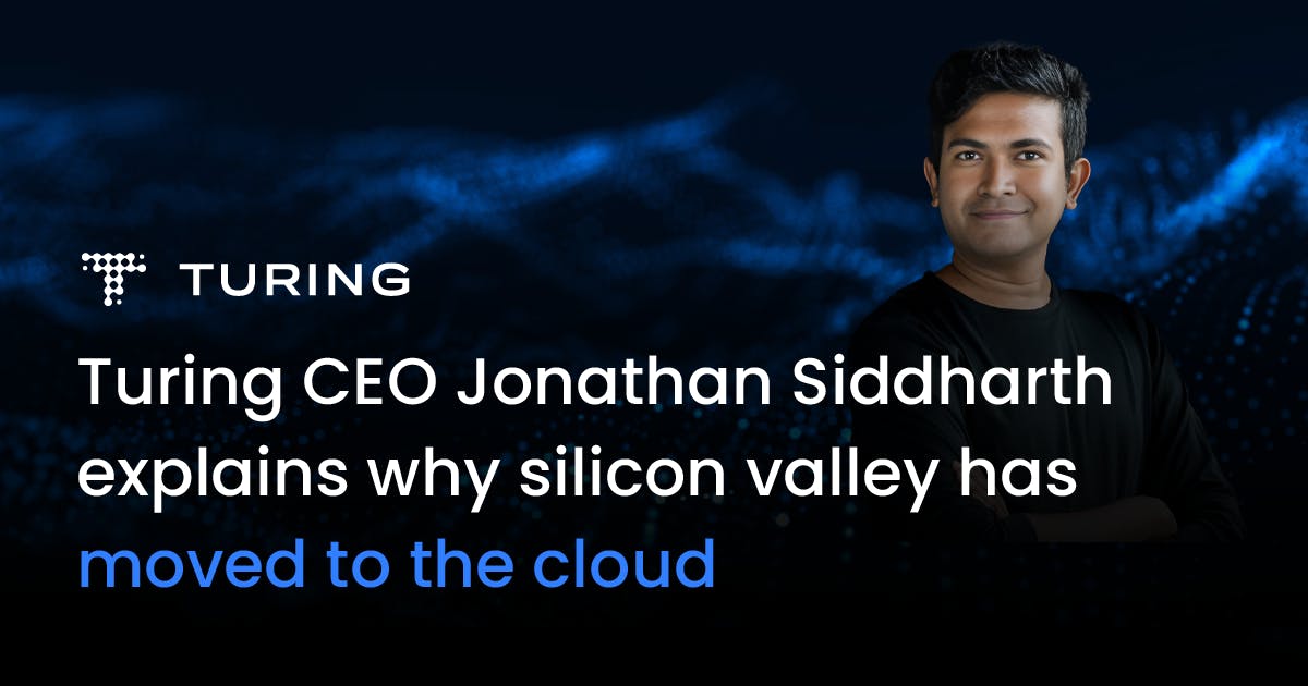 Turing CEO Jonathan Siddharth Explains Why Silicon Valley Has Moved to ... Turing CEO Jonathan Siddharth Explains Why Silicon Valley Has Moved to ...