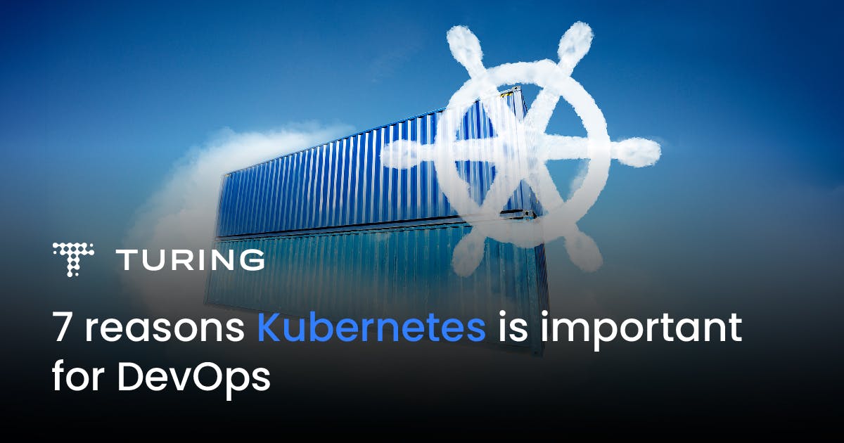 7 Reasons Kubernetes Is Important for DevOps
