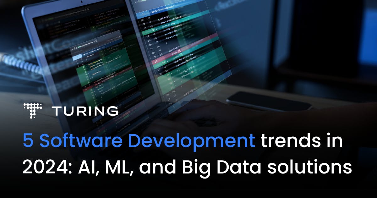 5 Software Development Trends in 2025: AI, ML, and Big Data Solutions ...