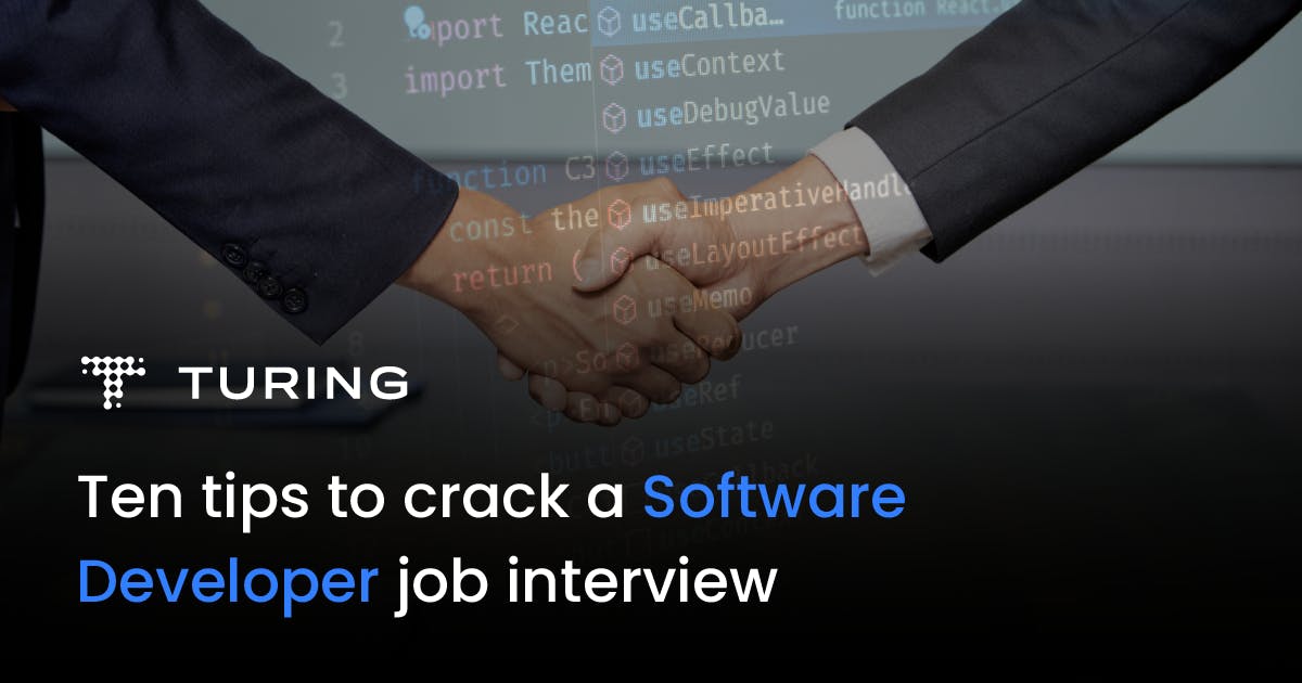 Ten Tips to Crack a Software Developer Job Interview | Turing