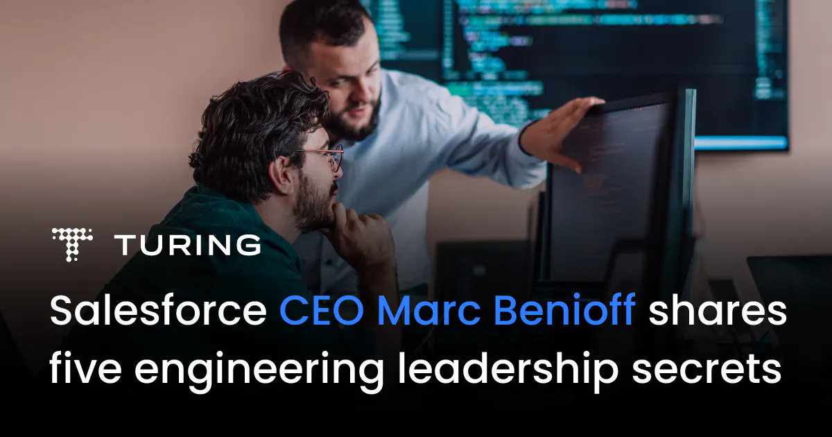 Salesforce CEO Marc Benioff Shares Five Engineering Leadership Secrets ...