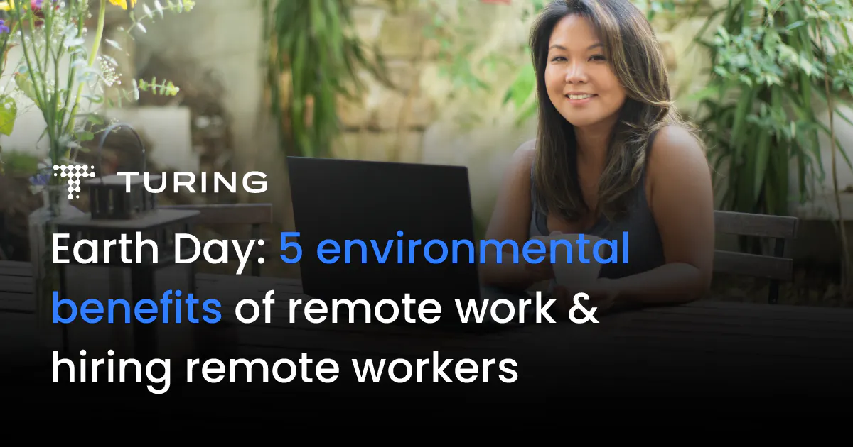 Earth Day: 5 Environmental Benefits of Remote Work & Hiring Remote ...