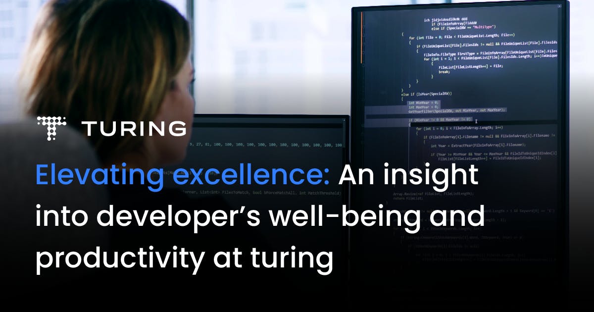 Elevating Excellence: An Insight into Developer’s Well-Being and ...