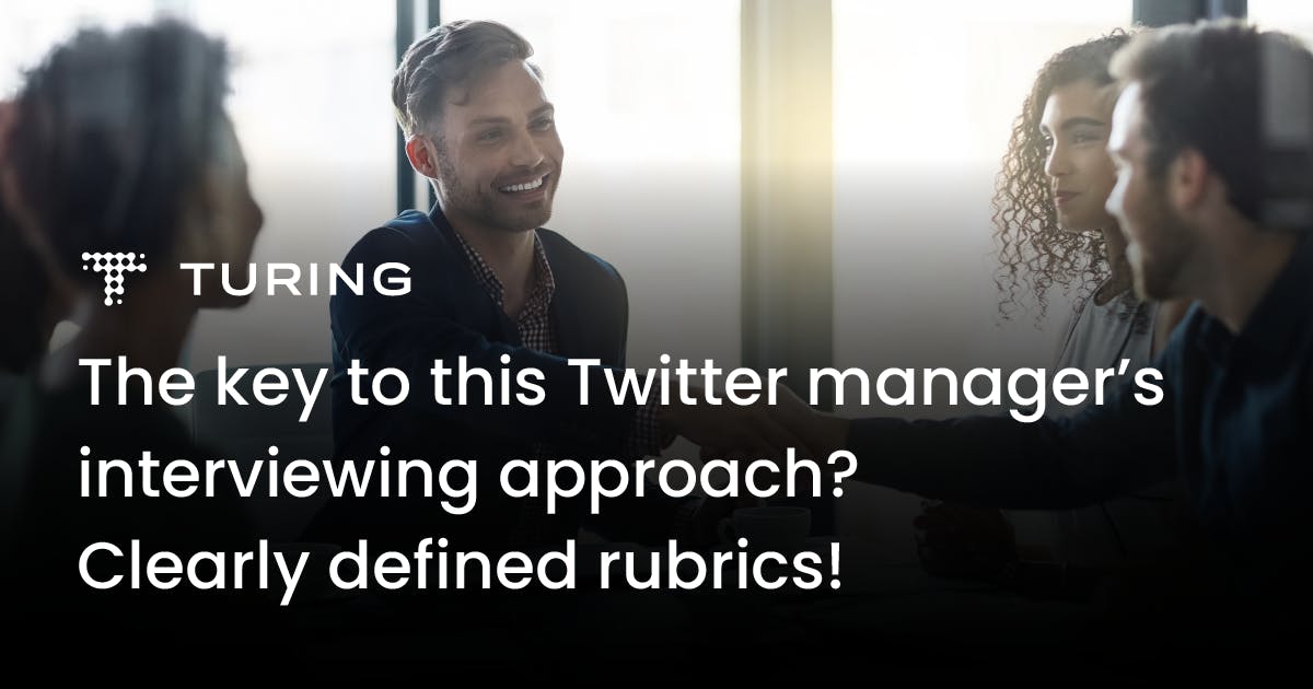 The Key to This Twitter Manager’s Interviewing Approach? Clearly ...
