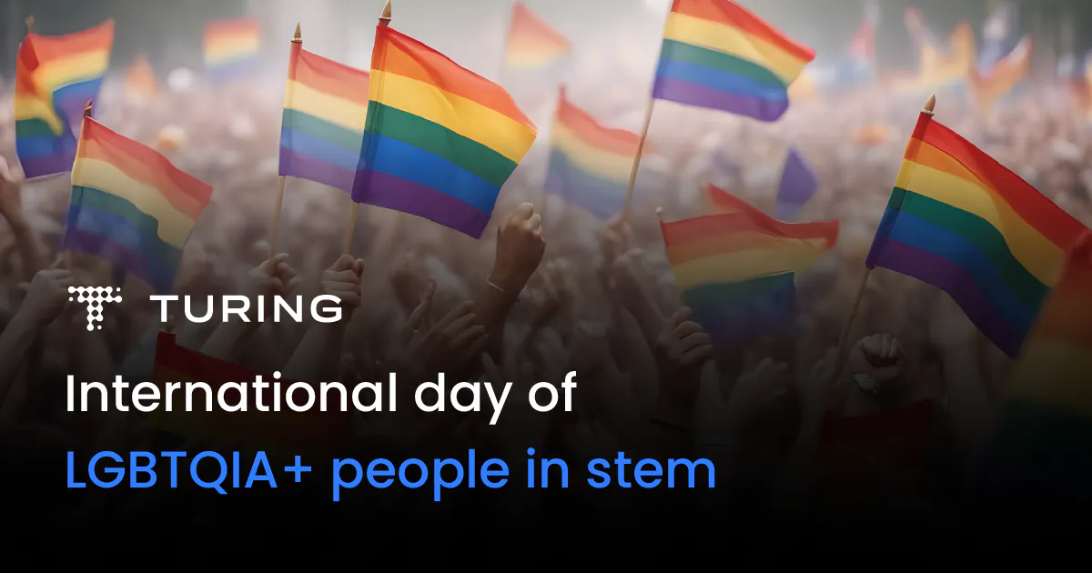 International Day of LGBTQIA+ People in STEM | Turing