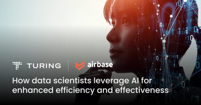 How Data Scientists Leverage Ai For Enhanced Efficiency And Effectiveness Turing