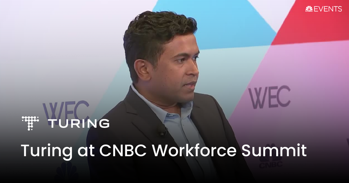 Turing at CNBC Workforce Summit: AI’s Role in Amplifying Human Potential