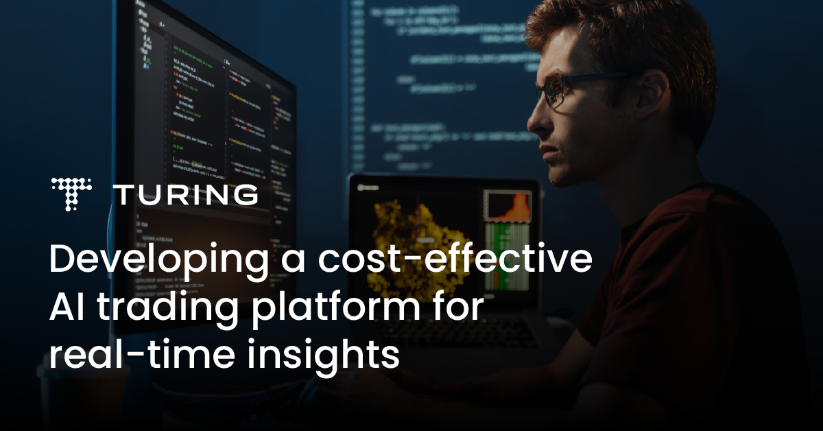 Build Cost-Effective AI Trading Platform for Real-Time Insights