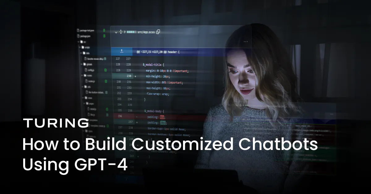 Your Guide To Building Custom Chatbots Using Gpt 4