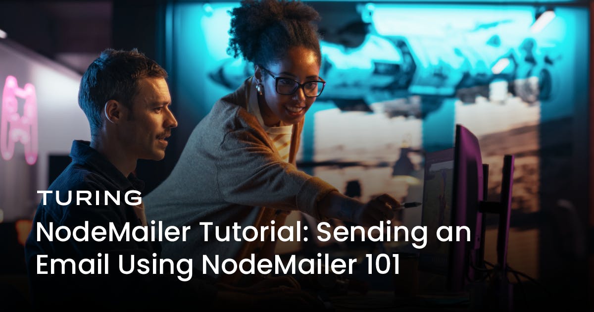 A Comprehensive Guide to Sending an Email Using NodeMailer