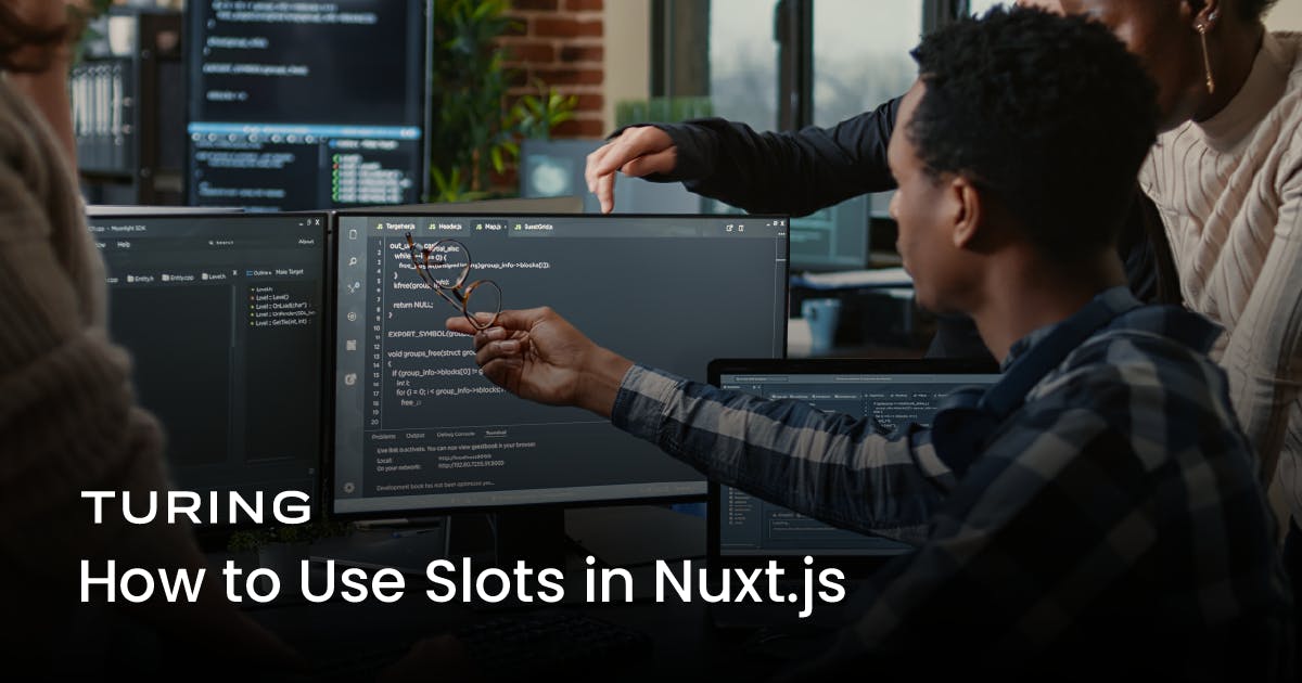 All You Need to Know About Nuxt.js Slots and How to Use Them