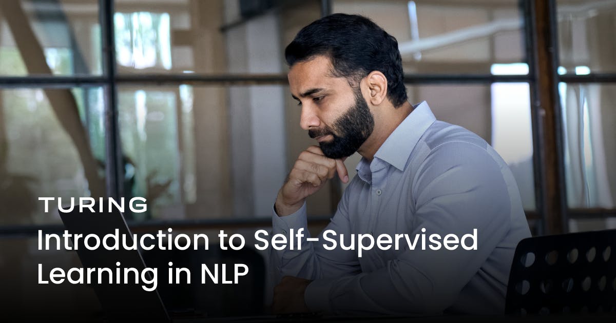 Introduction to self-supervised learning in NLP