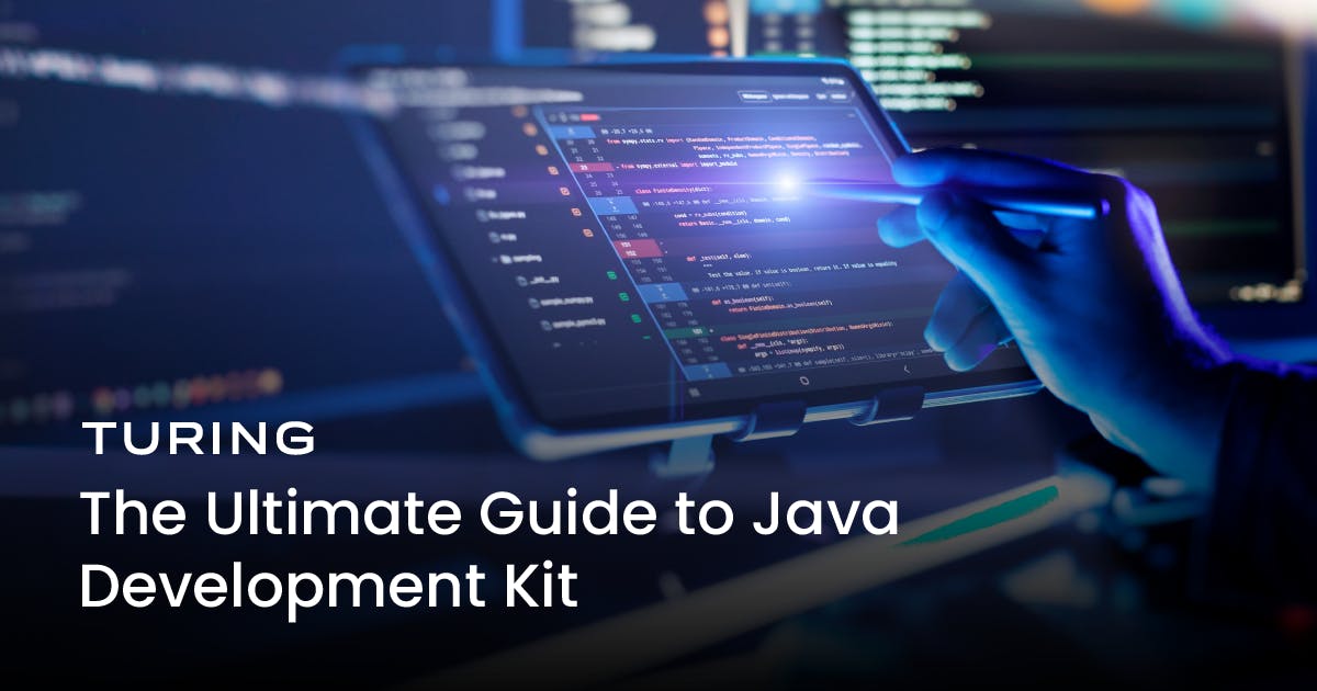 Java Development Kit - Tool You Need To Build Scalable Software