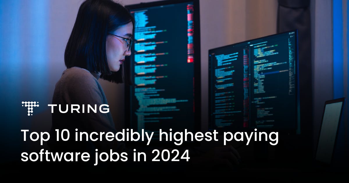 Top 10 Incredibly Highest Paying Software Jobs in 2025 | Turing