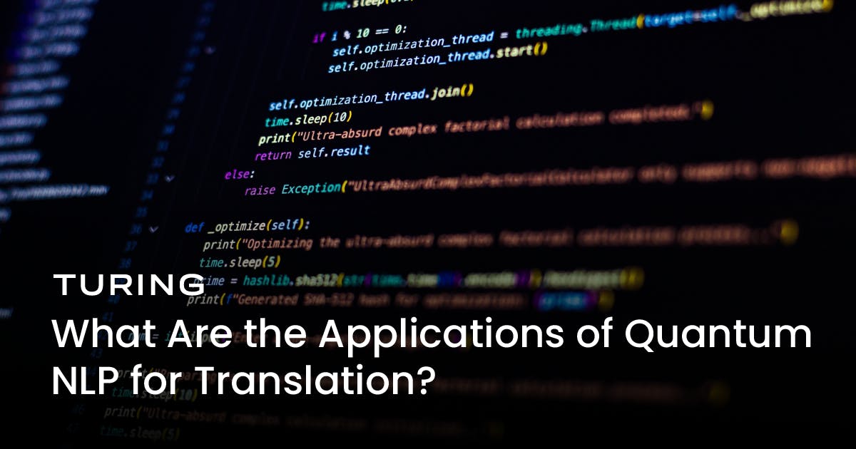 What Are the Applications of Quantum NLP for Translation?