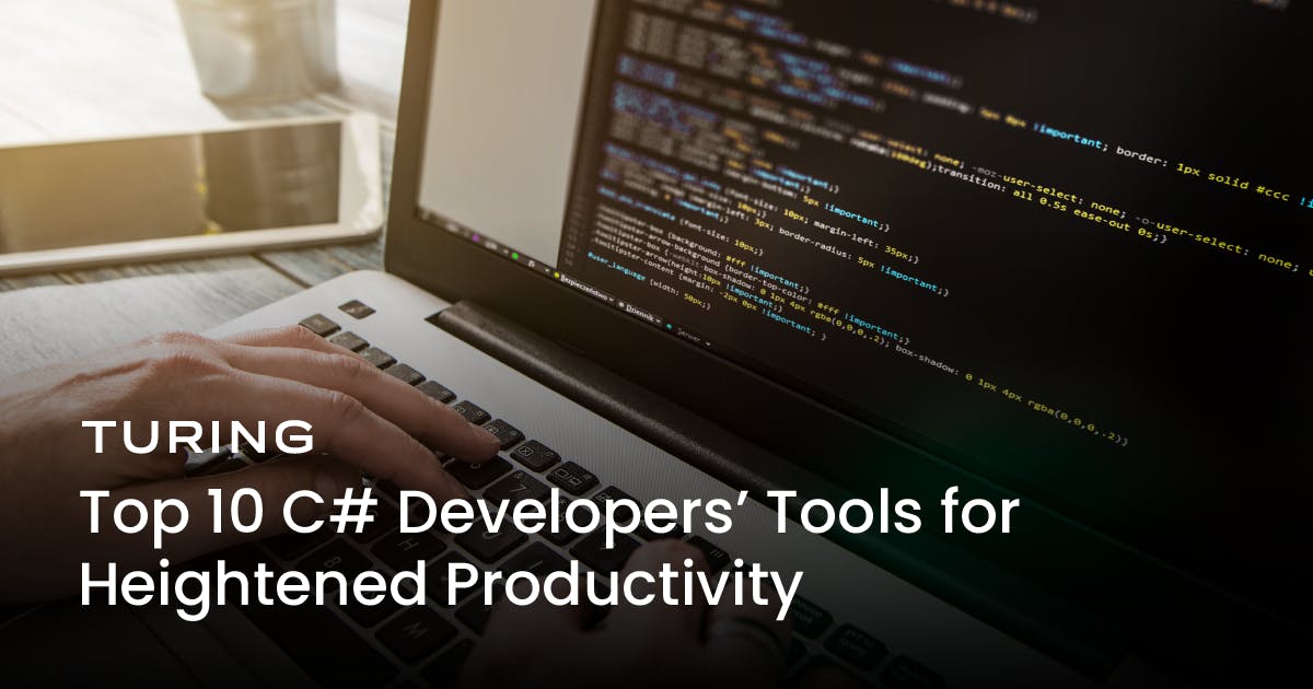 The Top Best 10 tools for C# developers