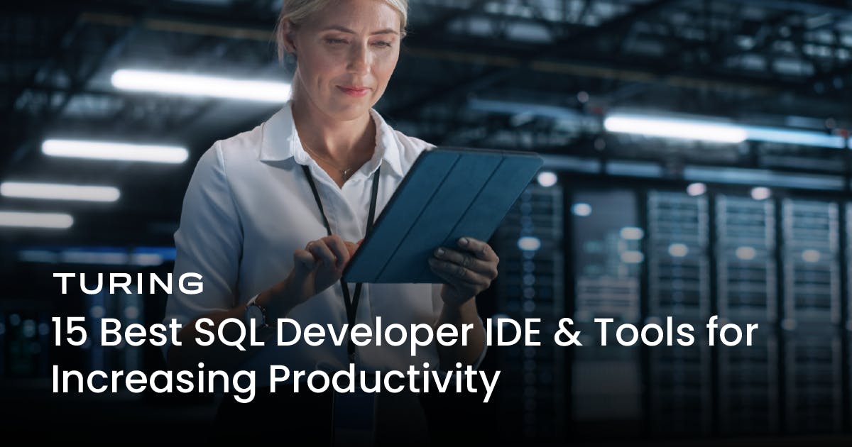Fascinating Best SQL IDE & Tools for Increasing Productivity Fascinating Best SQL IDE & Tools for Increasing Productivity