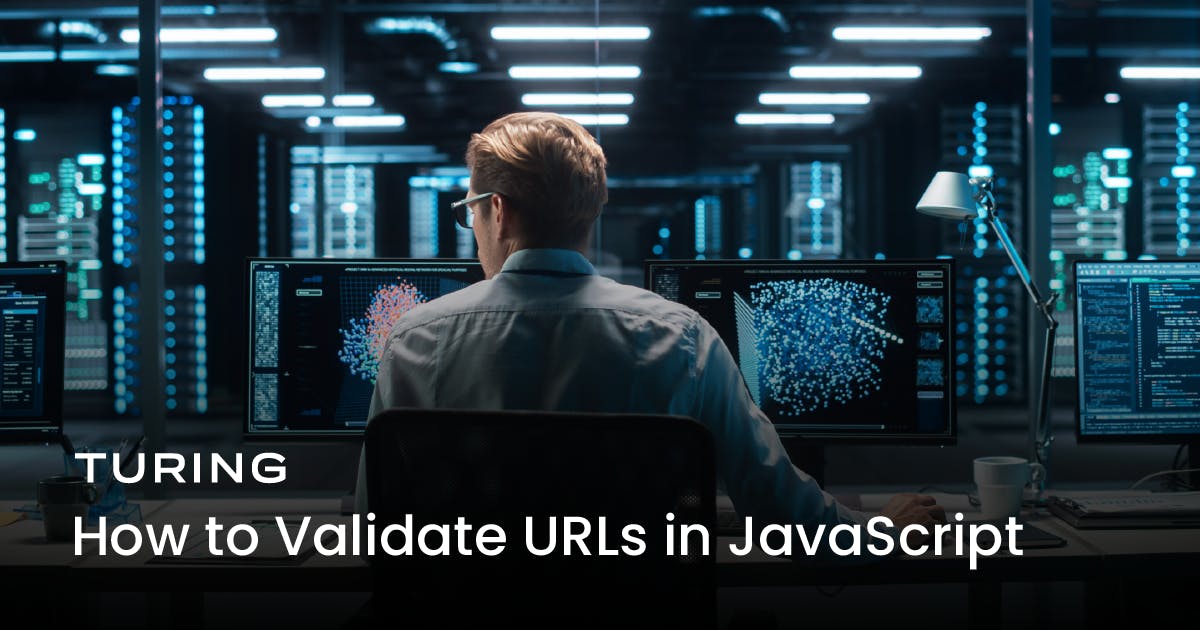A Quick Guide to Validating URLs in JavaScript A Quick Guide to Validating URLs in JavaScript