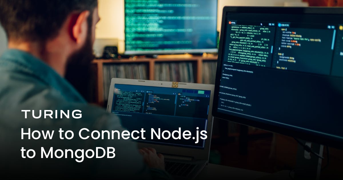 A Guide to Connect Node.js to MongoDB to Store Data