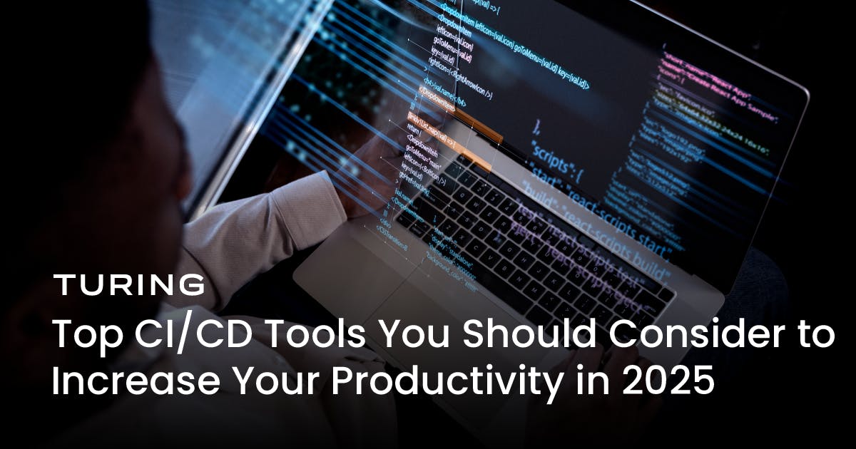 Top CI/CD Tools You Should Learn in 2025