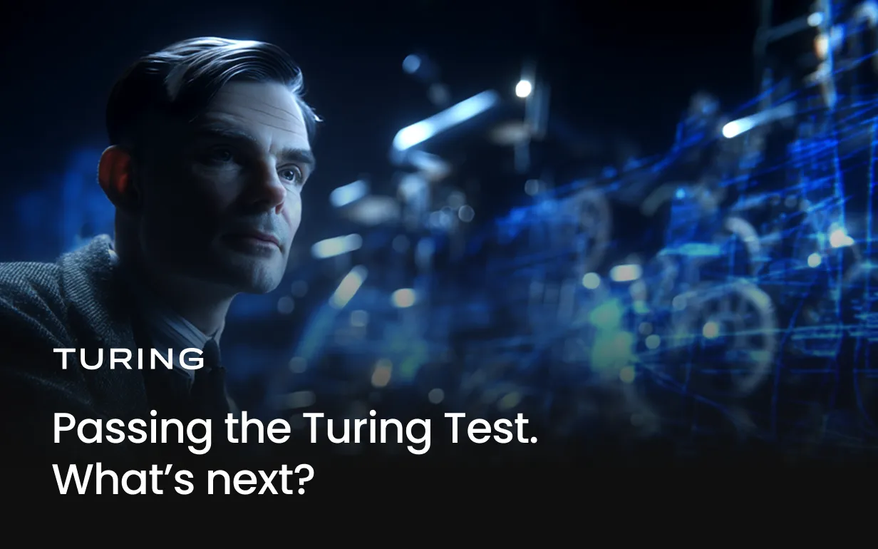 Passing the Turing Test. What’s next? | Turing