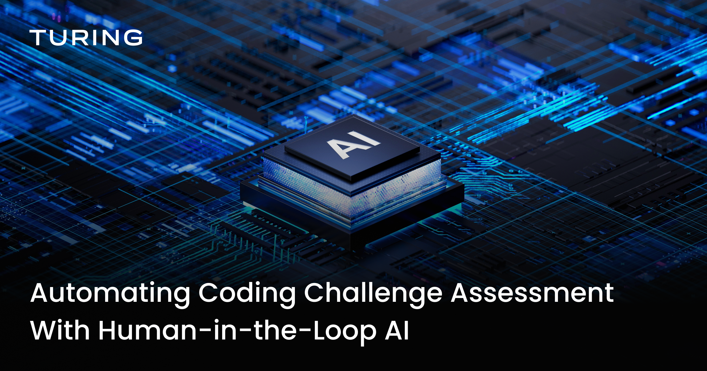 Case Study: Automating Coding Challenge Assessment With Human-in-the-Loop AI | Turing