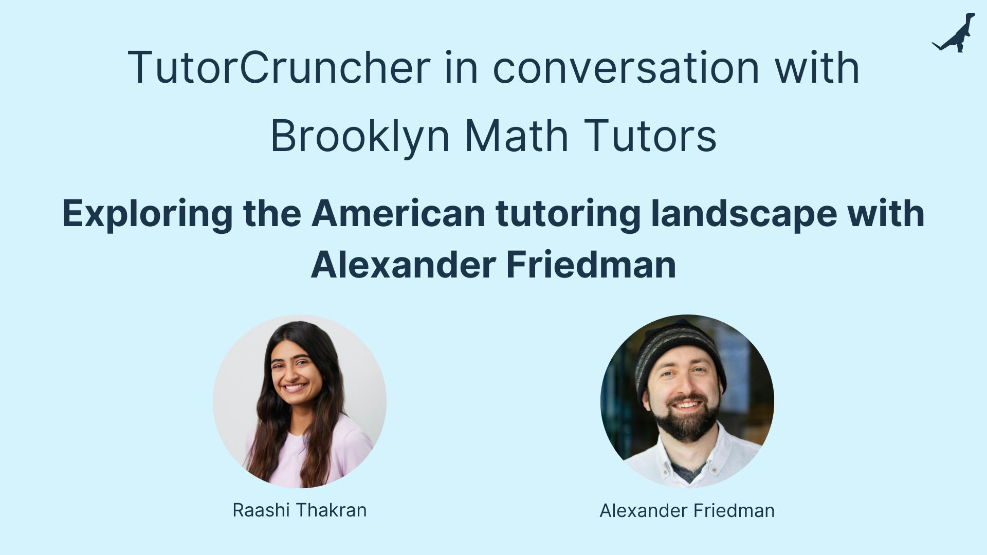 Exploring the American tutoring landscape with Alexander Friedman