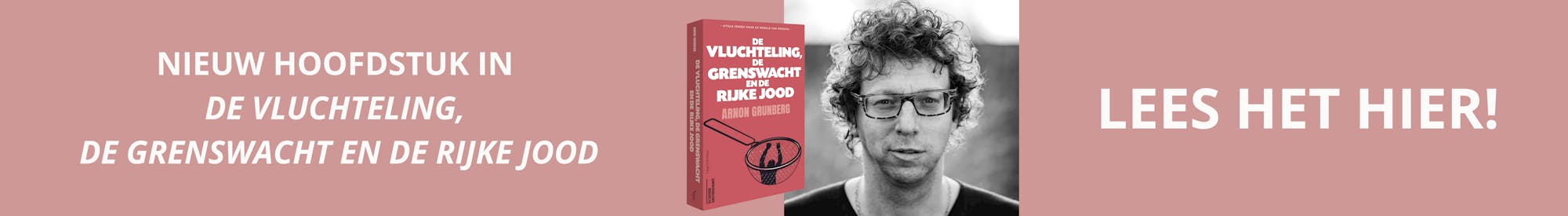 Nieuw hoofdstuk 'De vluchteling, de grenswacht en de rijke Jood ...