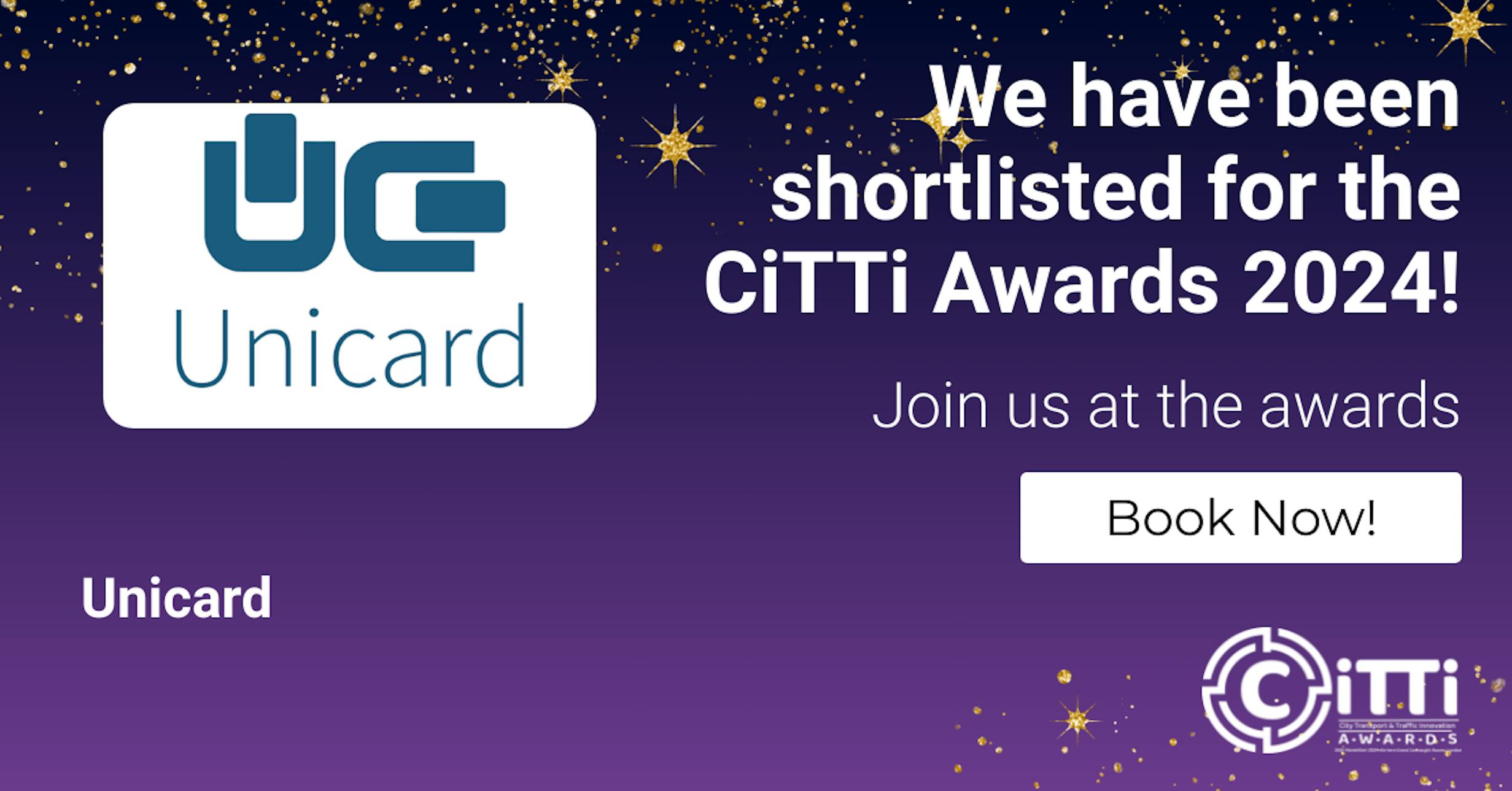 CiTTi Awards select Unicard as finalist | Unicard | CiTTi Awards select ...