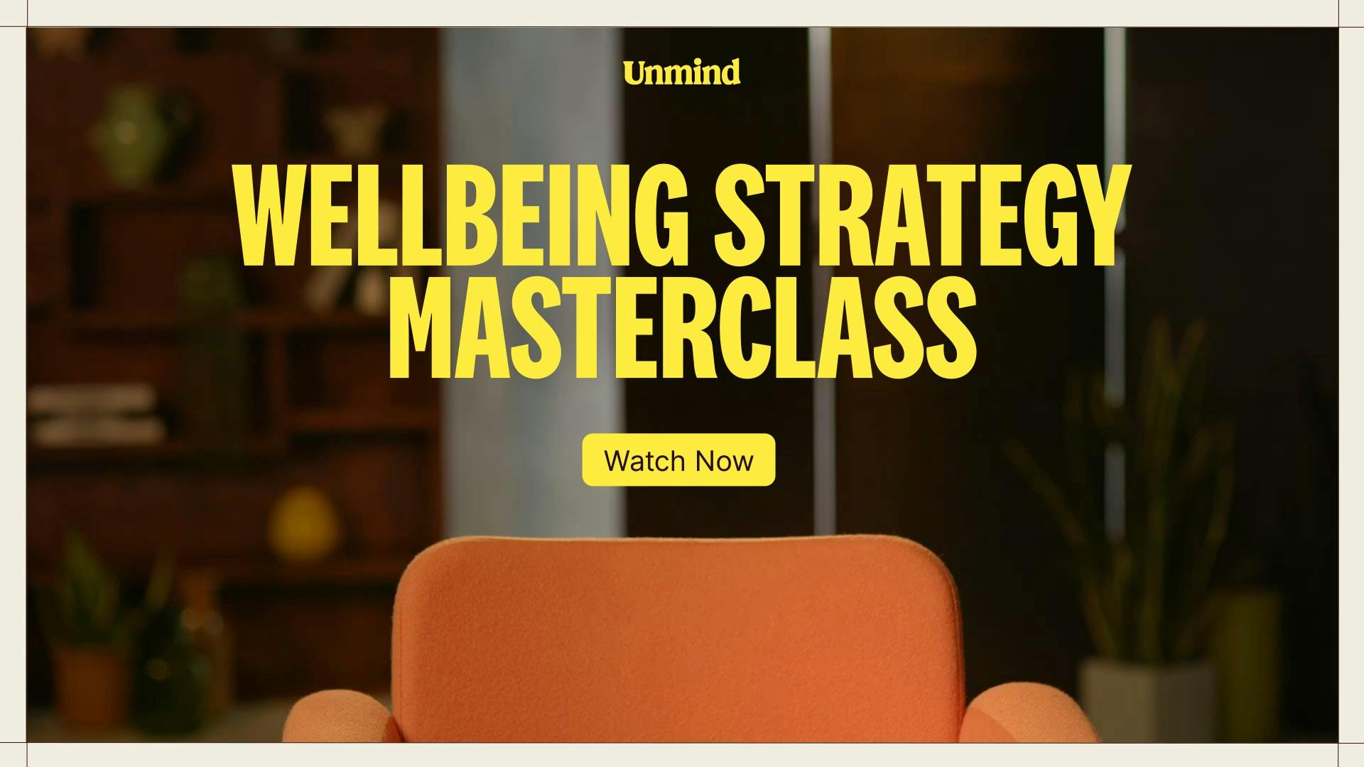 Wellbeing Strategy Masterclass