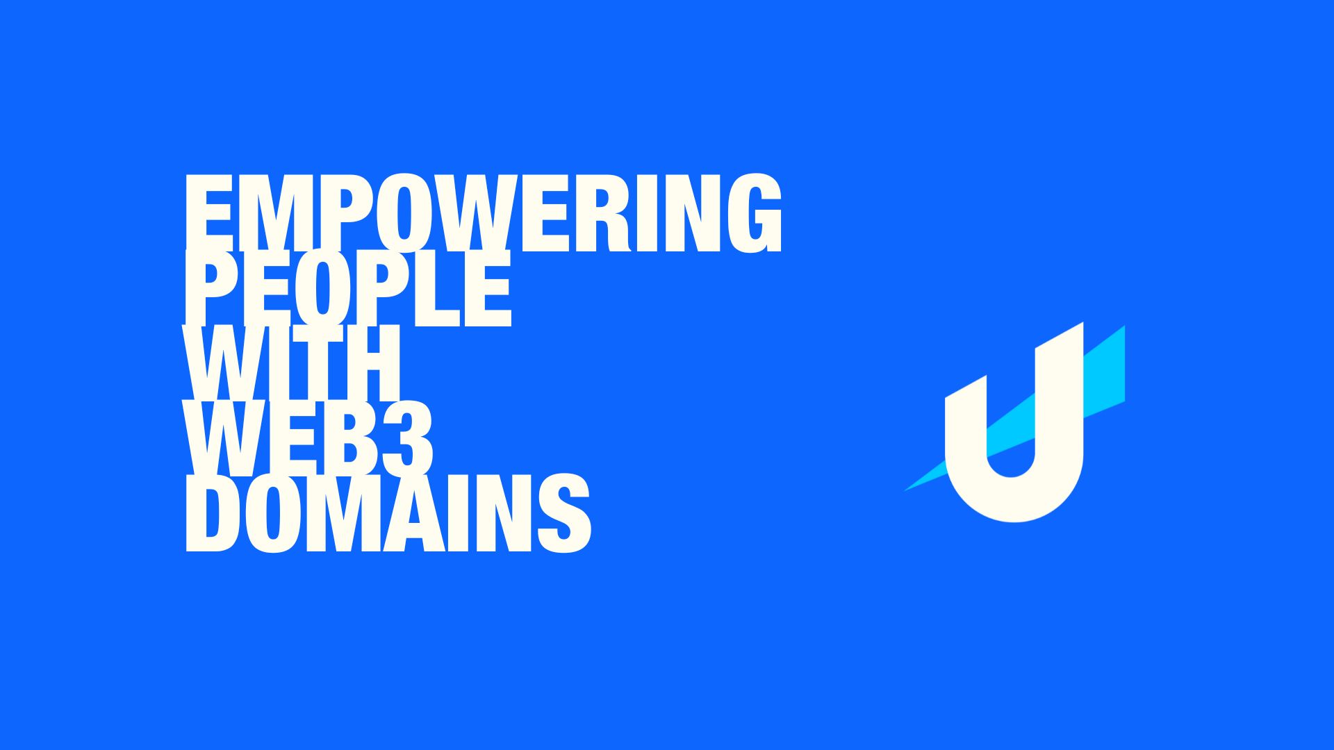 Empowering People with Web3 Domains | Unstoppable Domains