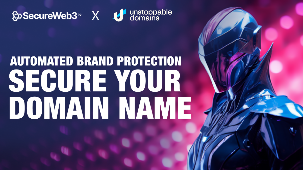 Secure Your Digital Identity: SecureWeb3 Integrates Unstoppable Domains ...