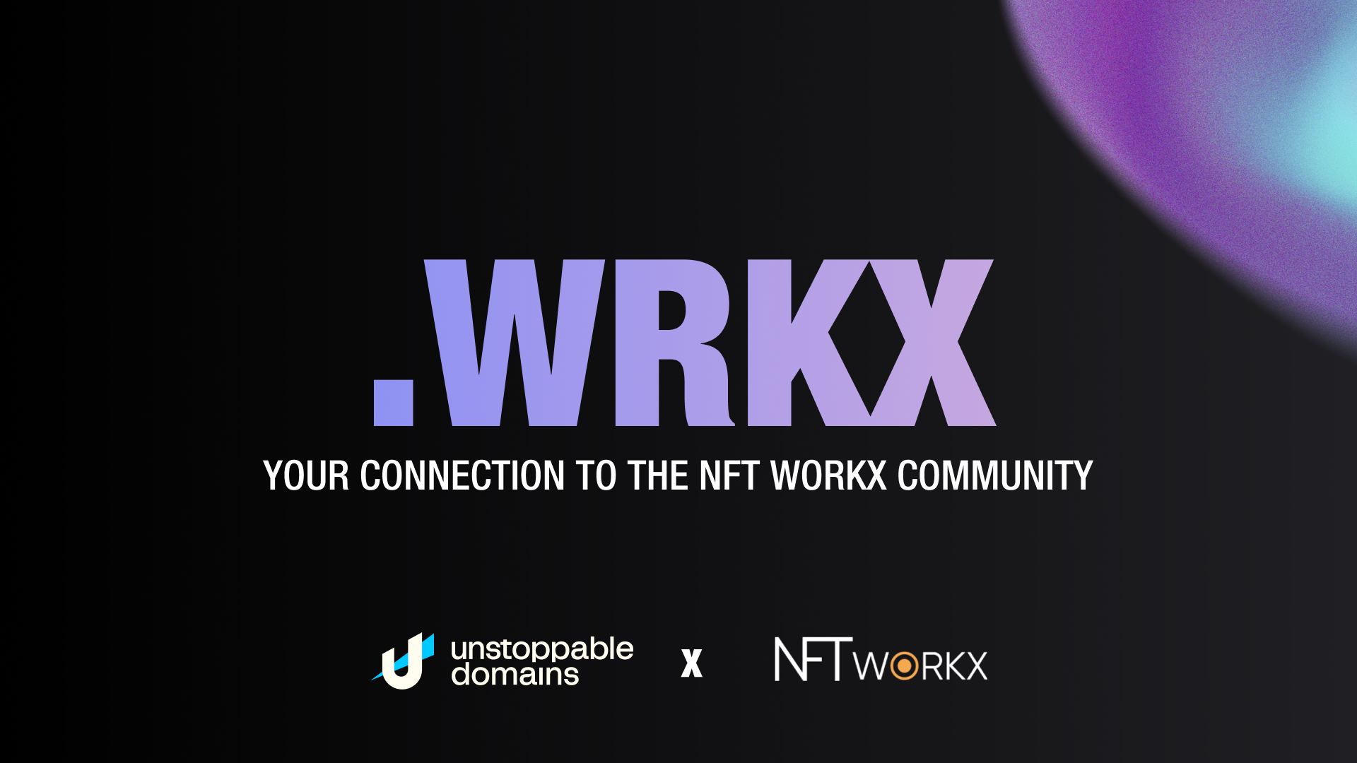 Unstoppable and NFT Workx Launch .WRKX | Unstoppable Domains
