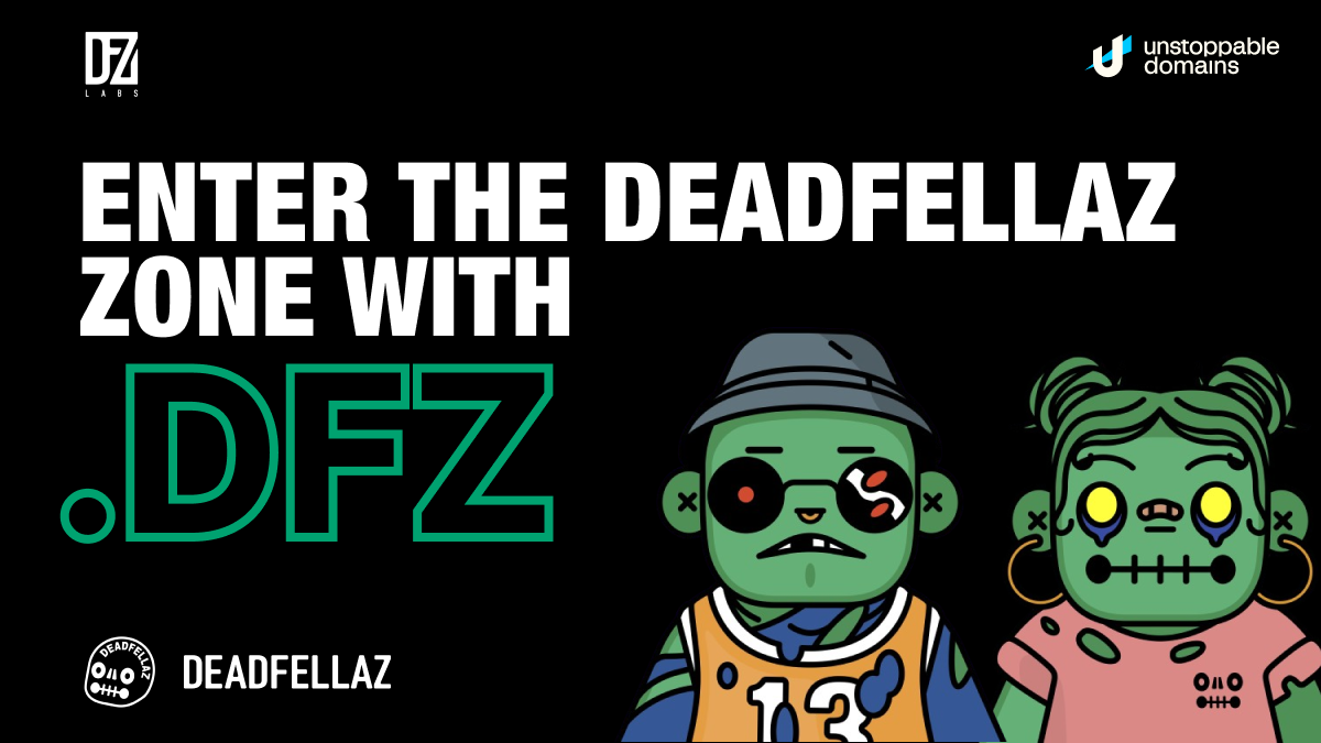 Enter the Deadfellaz Zone with .DFZ! 💀 | Unstoppable Domains