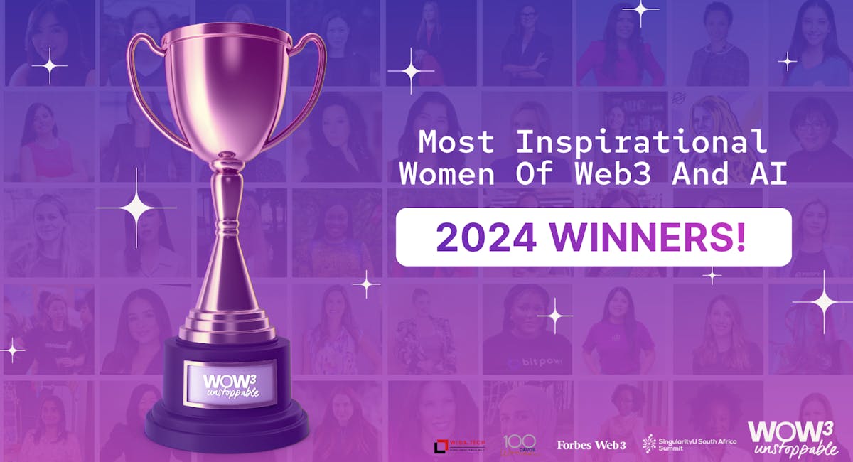 Unstoppable Women of Web3 Announces 135 Most Inspirational Women in ... Unstoppable Women of Web3 Announces 135 Most Inspirational Women in ...