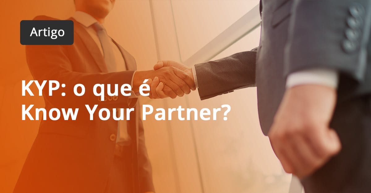 KYP: o que é Know Your Partner?