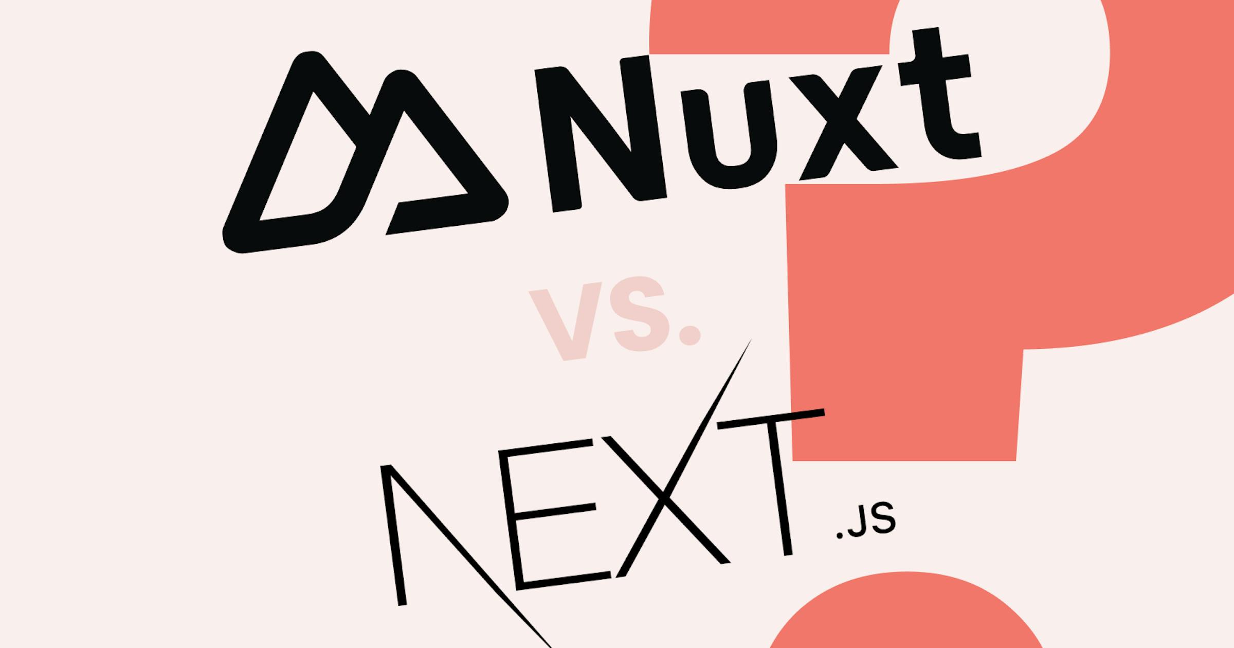 Veedoo Blog - Nuxt.js vs. Next.js: which one is leading? Veedoo Blog - Nuxt.js vs. Next.js: which one is leading?