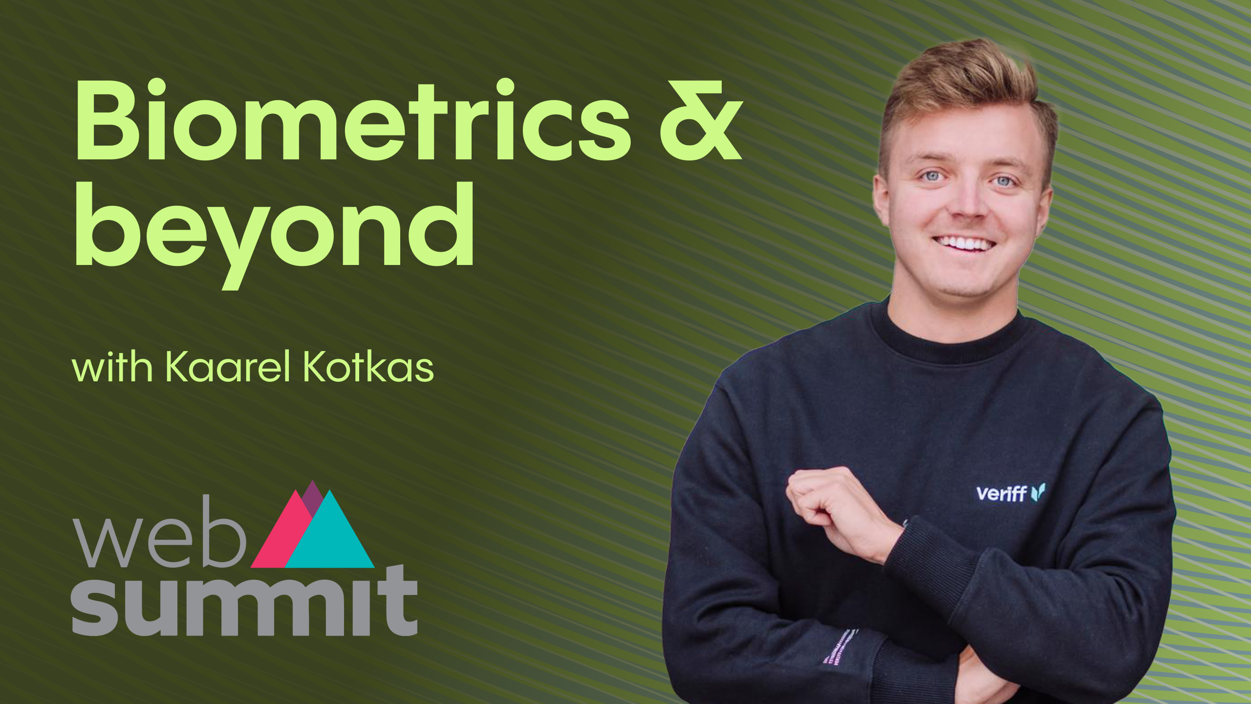 Kaarel Kotkas: Biometrics & Beyond | Veriff.com
