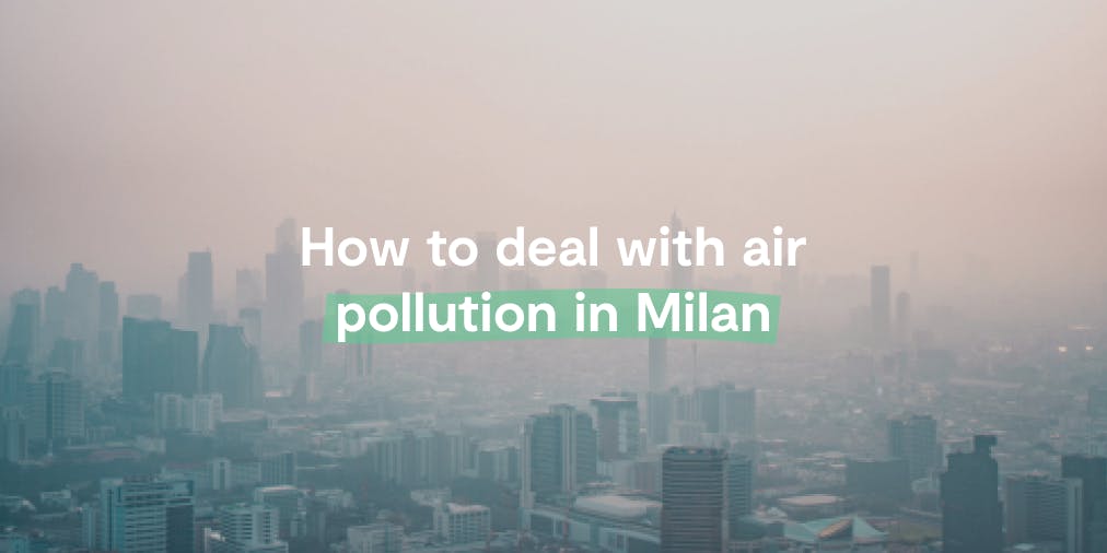 How to deal with air pollution in Milan
