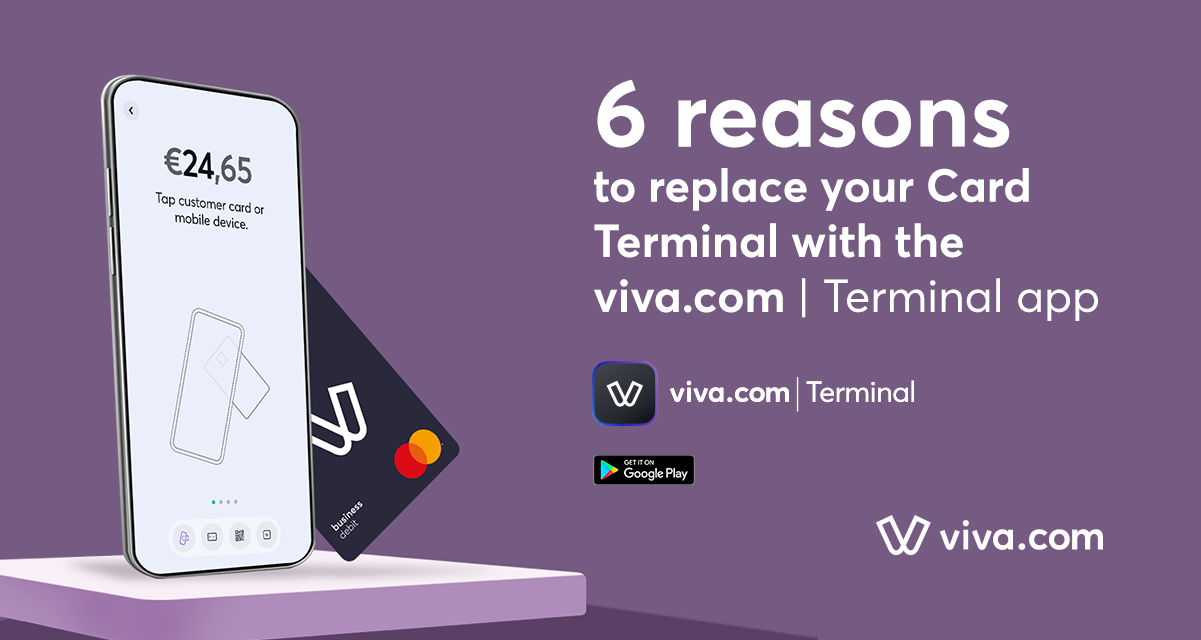 6 reasons to replace your card terminal with the viva.com | Terminal app