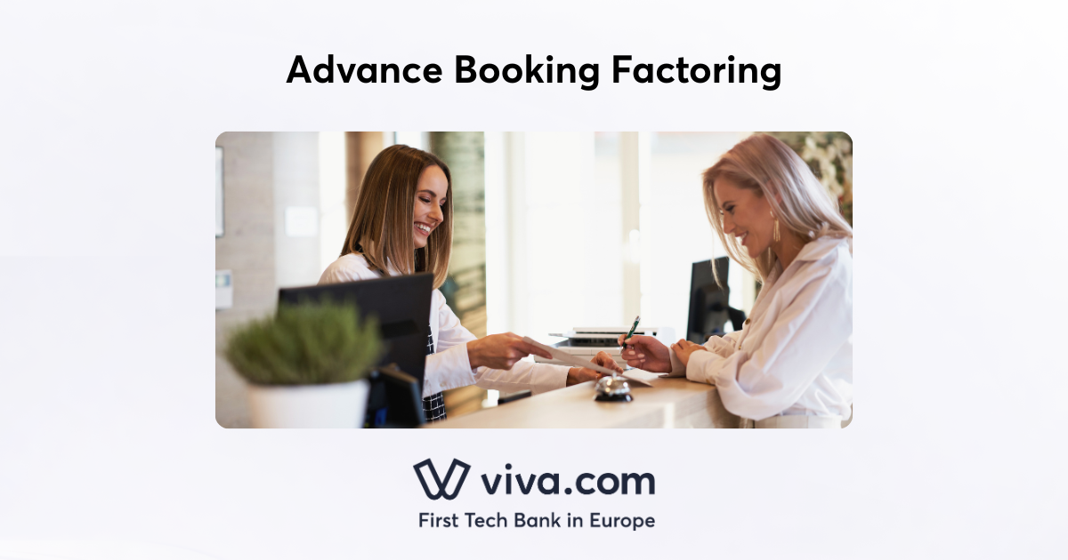 Viva.com launches new “Advance Booking Factoring” banking service ...