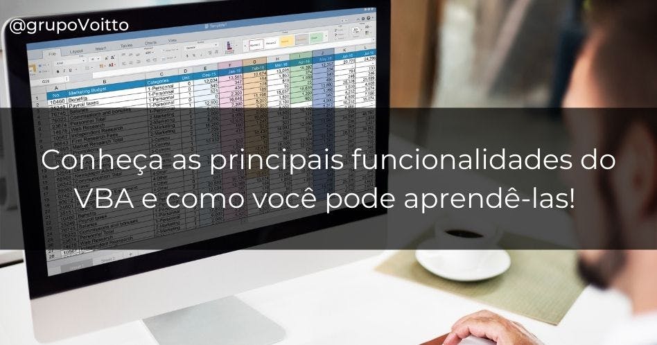 O que é possível fazer com o VBA? Entenda agora!