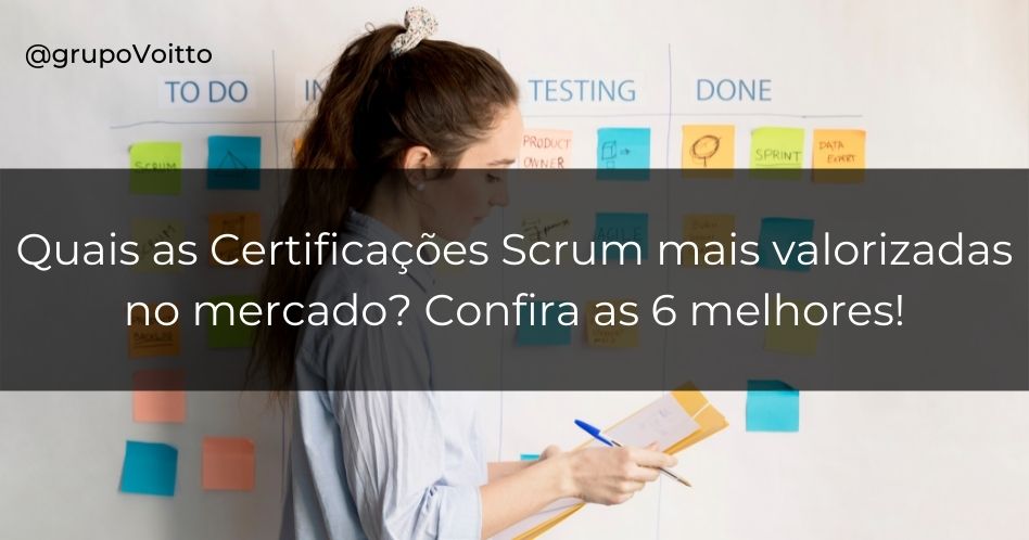 Conheça as melhores certificações scrum para o seu perfil!