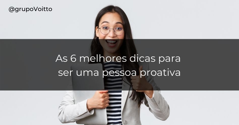 Como aprender a ser proativo?