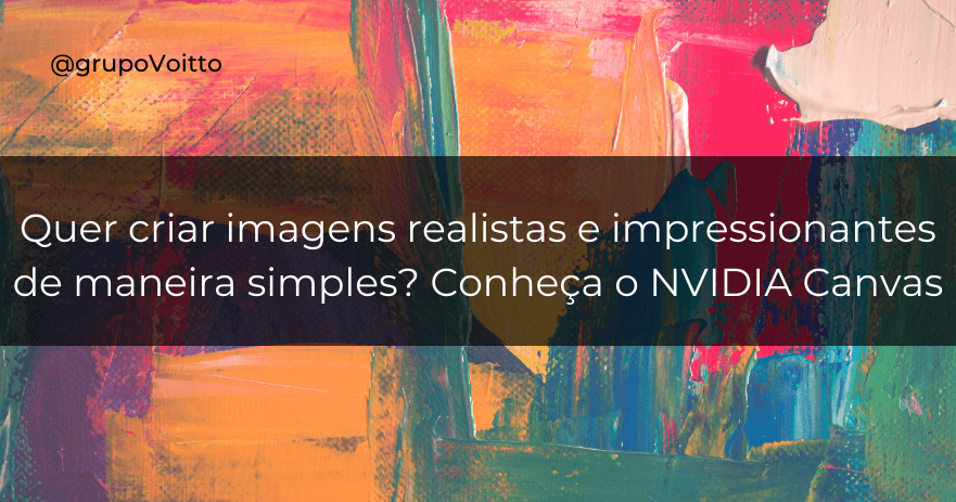 O que é NVIDIA Canvas e como utilizá-lo?