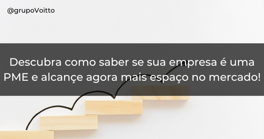Afinal O Que É Uma Pme – PME: o que são pequenas e médias empresas – SWDTRE