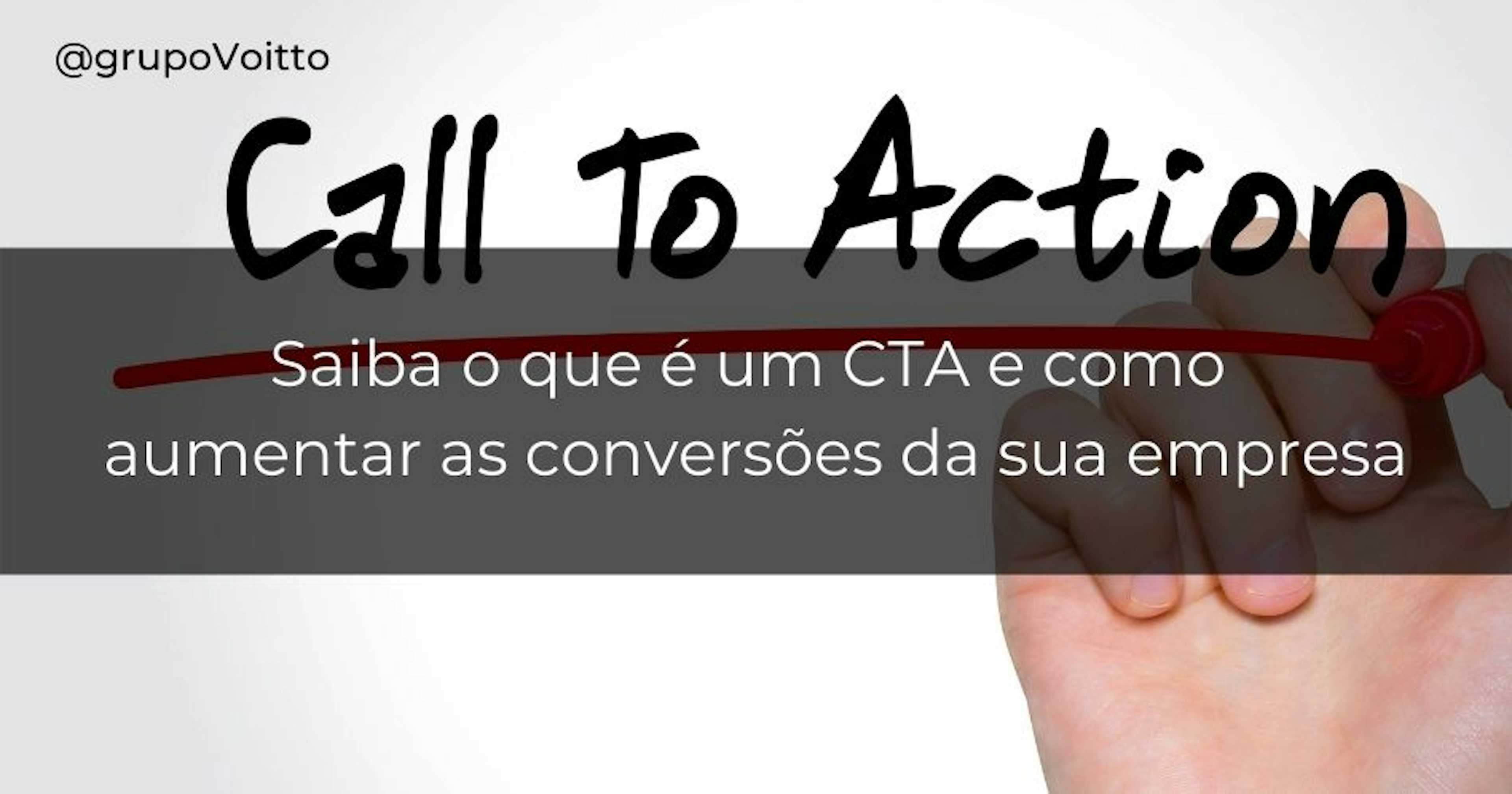 Como utilizar um CTA de forma correta? Aprenda já!